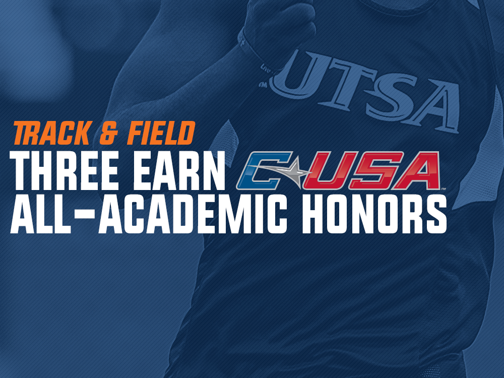 Three Roadrunners named to C-USA track & field all-academic teams ...