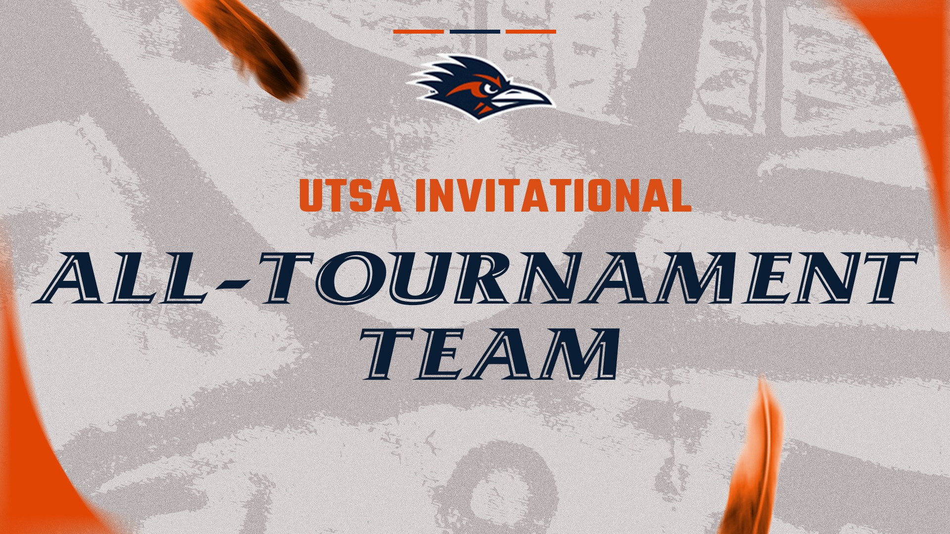 2023 UTSA Invitational All-Tournament team announced - UTSA Athletics ...